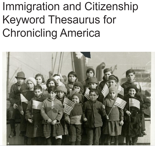 The Immigration and Citizenship Thesaurus for Chronicling America: How ...